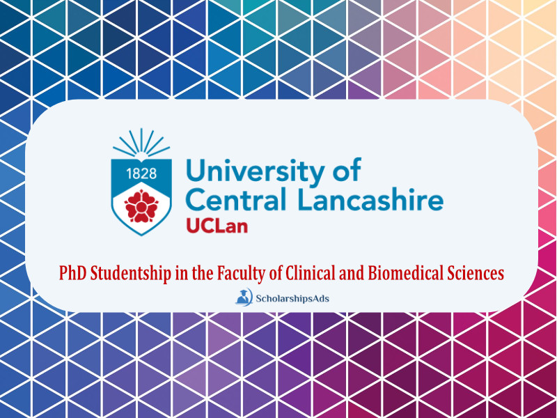 PhD (Via MPhil) Studentship University of Central Lancashire 2022 PhD (Via MPhil) Studentship University of Central Lancashire 2022